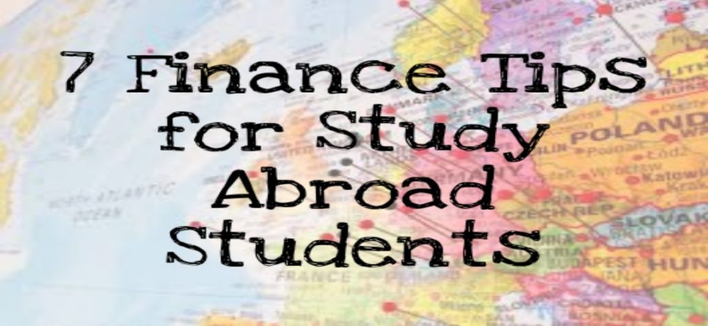 7 Finance Tips for Study Abroad Students - Consumer Credit